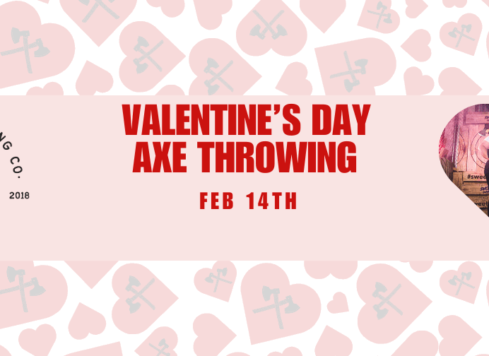 Love at First Throw: Valentine's Day Axe Throwing